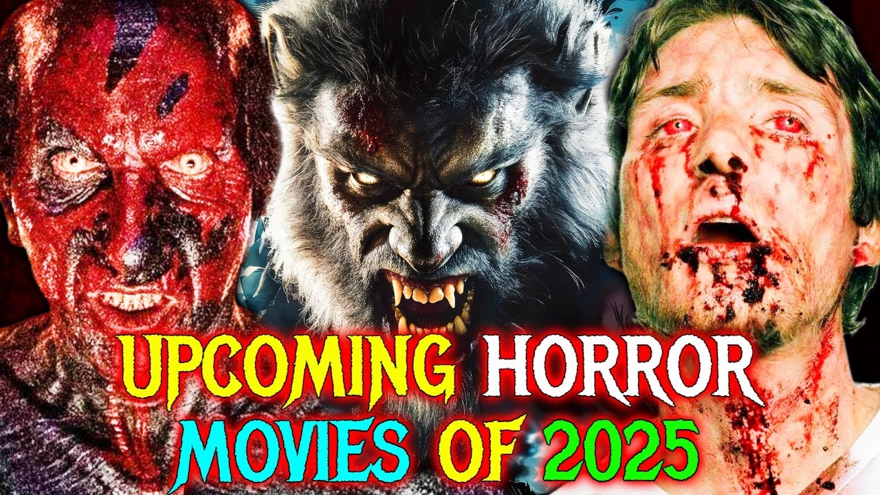 Os próximos 20 filmes de terror de 2025 » VaLeW