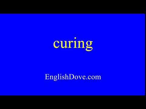 How to pronounce curing in American English.
