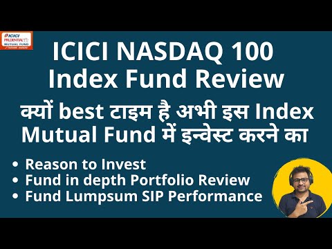 ICICI NASDAQ 100 Index Fund Review | ICICI Prudential NASDAQ 100 Index Fund Direct Growth Review