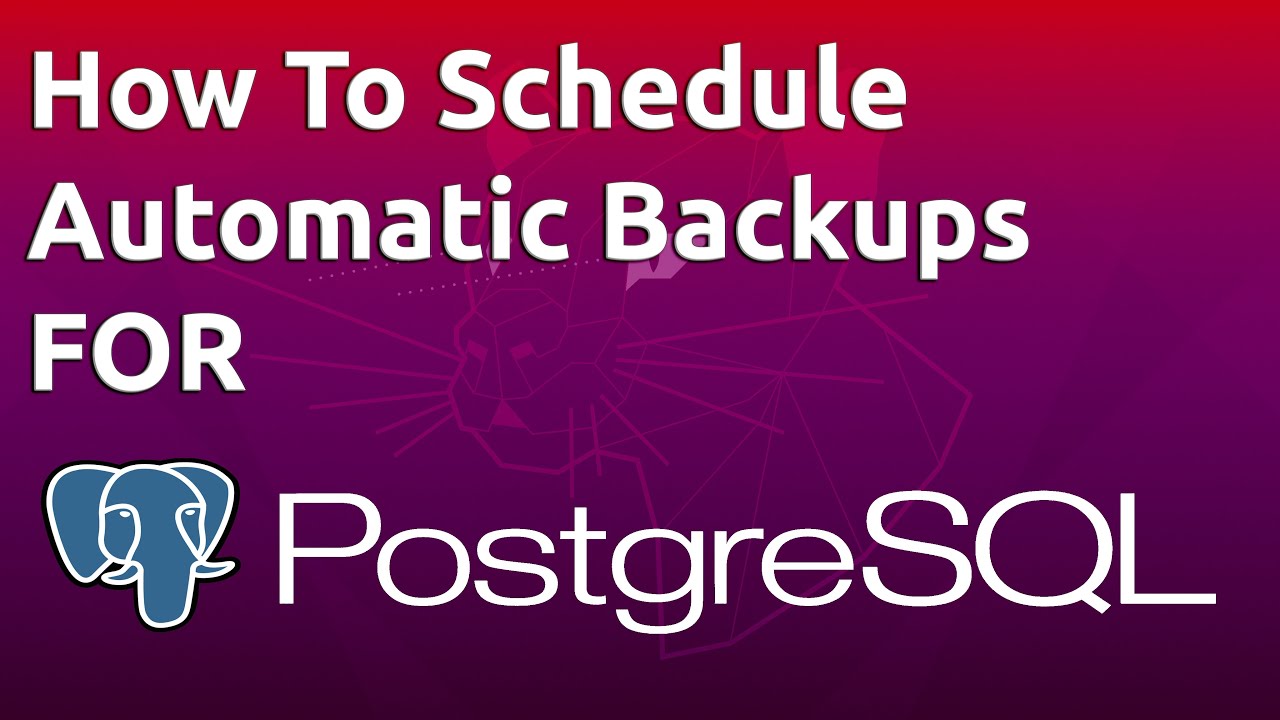 Schedule Automatic Backups for PostgreSQL with pgAgent in pgAdmin