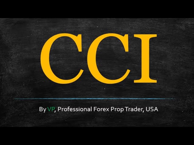 Understanding the CCI Indicator: Why It May Not Be Right for Forex ...