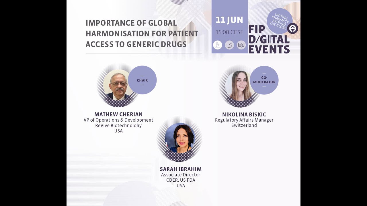 Importance of Global Harmonization for Patient Access to Generic Drugs