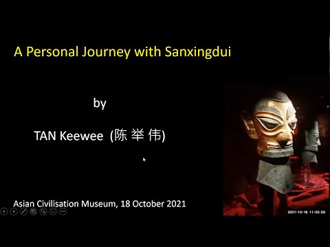A Personal Encounter With Sanxingdui by Dr Tan Kee Wee