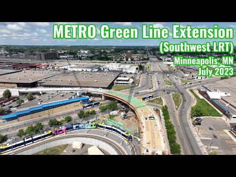 METRO Green Line Extension SWLRT Construction - July 2023
