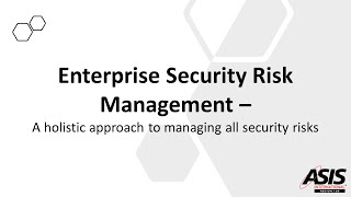 Enterprise Security Risk Management (ESRM)