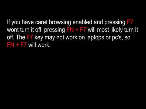 How To Turn Off Caret Browsing Without F7 Key