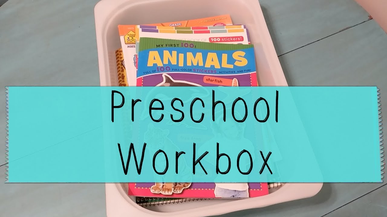 Preschool Workbox || Homeschool Organization