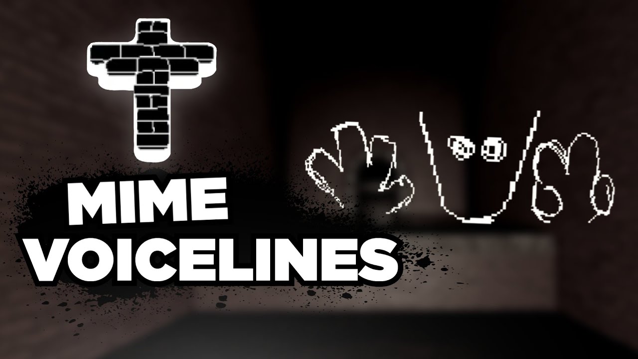 Mime Voicelines | ROBLOX Grace