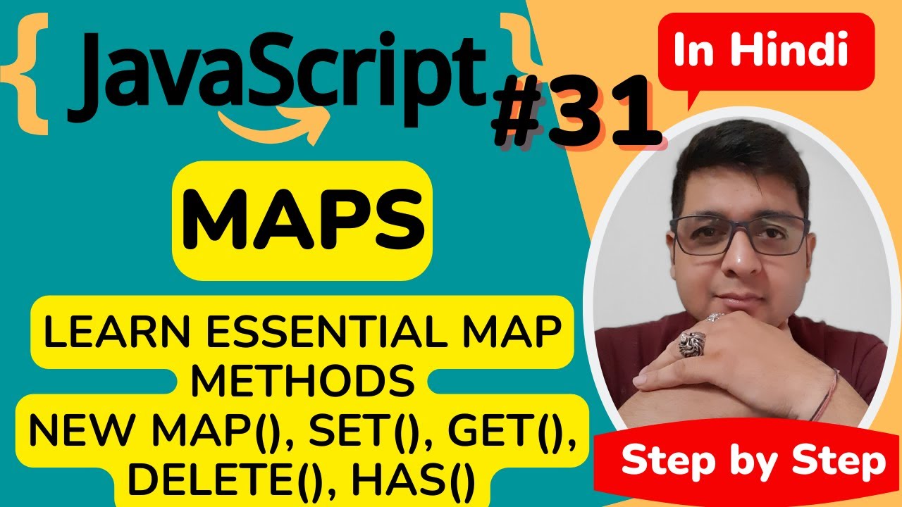JavaScript Maps ||  Maps in JavaScript || JavaScript Tutorial in Hindi 31