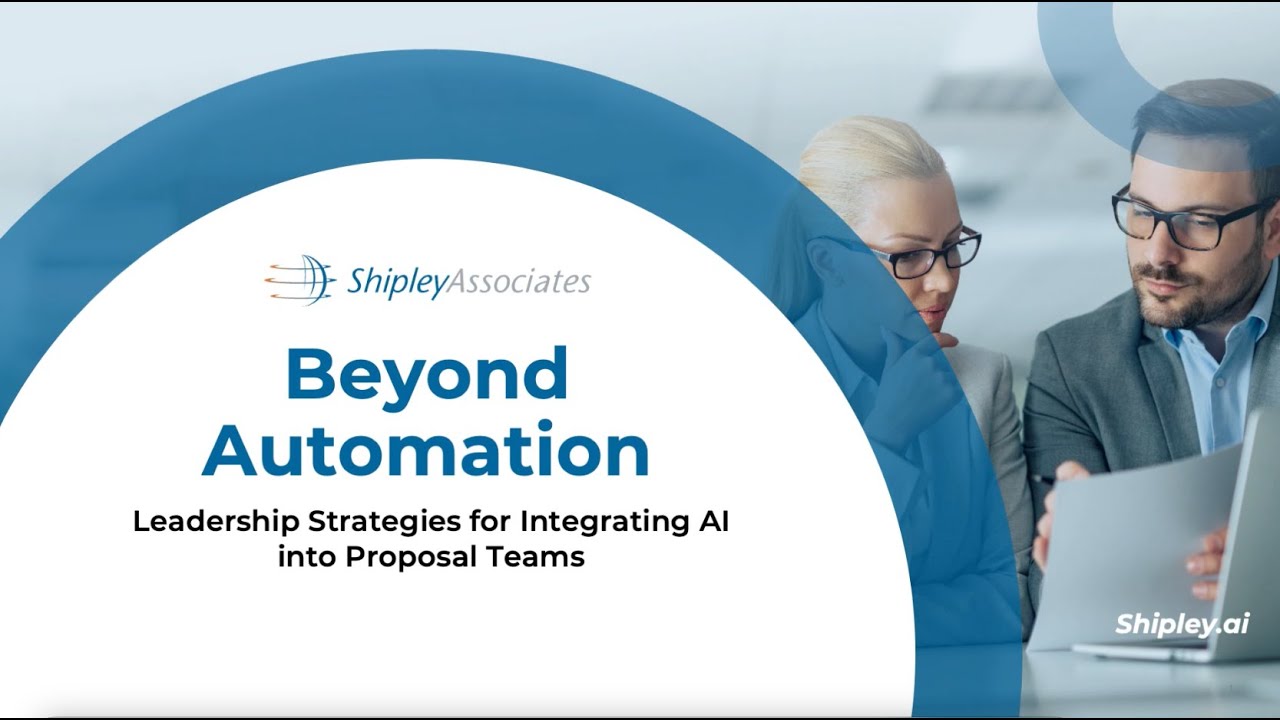 Beyond Automation: Leadership Strategies for Integrating AI into Proposal Teams