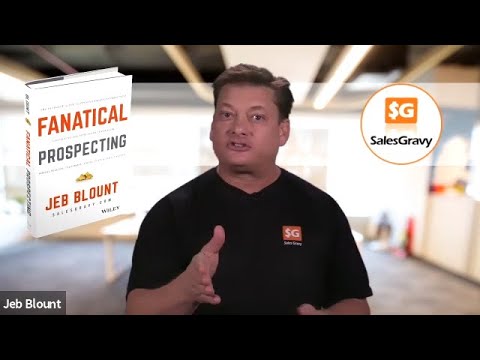 Fanatical Prospecting for Real Estate Agents: Jeb Blount