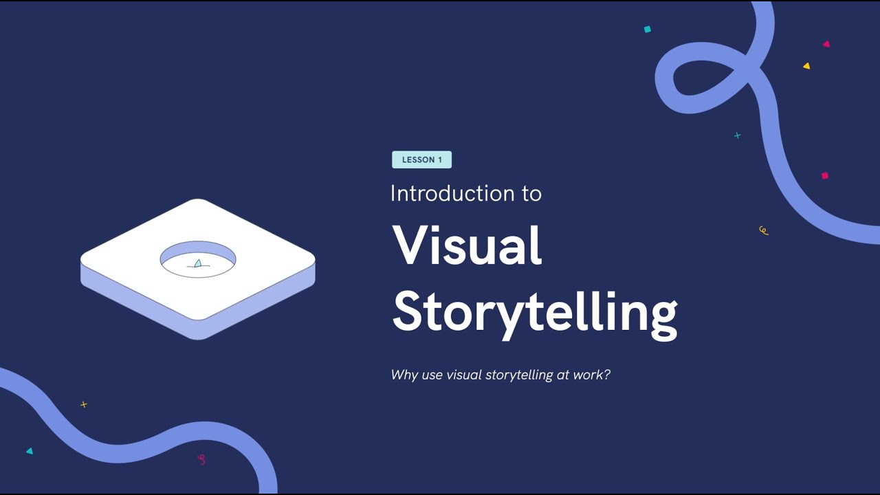 Introduction to Visual Storytelling (Fundamentals of Visual Storytelling by Piktochart)