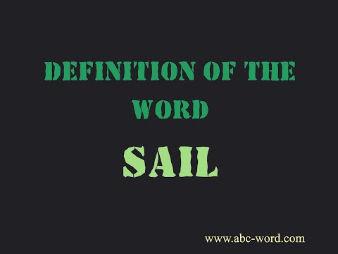 Definition of the word "Sail"