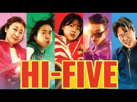 Hi-Five (2025) Movie | Lee Jae-in | Ahn Jae-hong | Ra Mi-ran | Kim Hee | Review And Facts