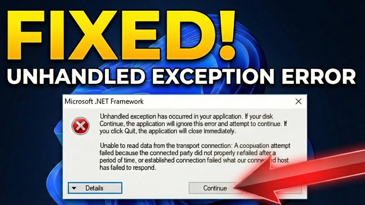 FIXED Unhandled Exception Has Occurred in Windows 10/11 (Step-by-Step)