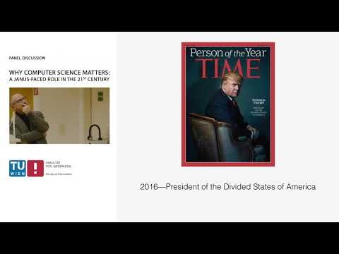 Panel discussion "Why Computer Science matters: A Janus-faced role in the 21st century"