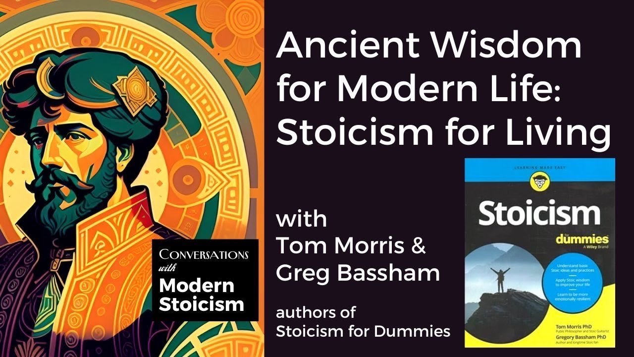 Ancient Wisdom for Modern Life: Stoicism for Living