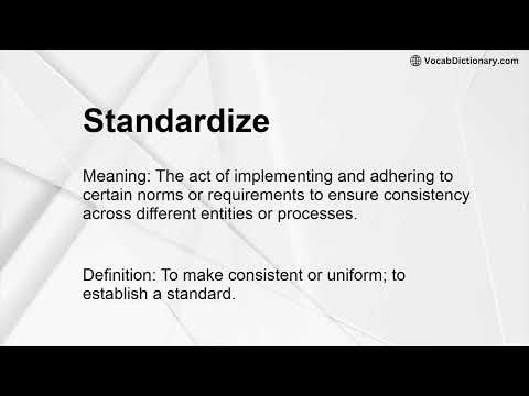 Standardize Meaning
