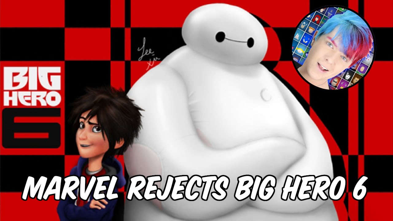 Marvel Rejects Big Hero 6