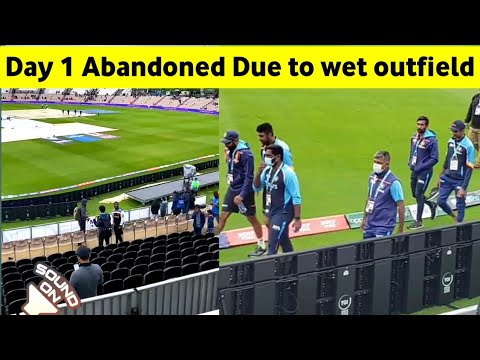 Ind Vs Nz WTC Final : Day 1 Abandoned due to wet outfield |Play Called Off due To Rain