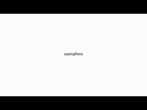 aspergillosis PRONUNCIATION