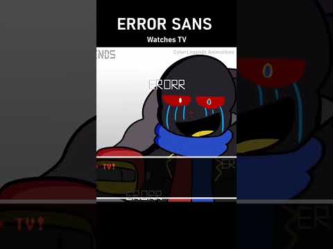 ERROR SANS watches TV (Undertale Animation)