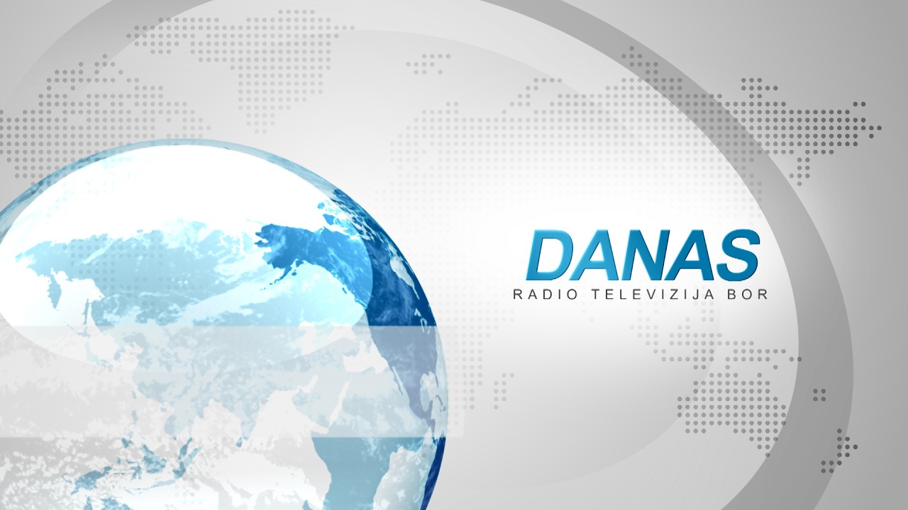 DANAS, 15. maj 2026. (RTV Bor)
