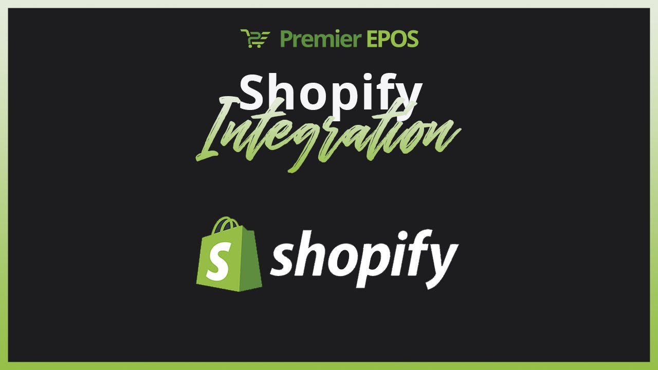 Shopify Integration | Premier EPOS
