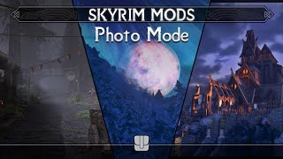 Photo Mode - Skyrim Mods - SE at Skyrim Special Edition Nexus - Mods ...