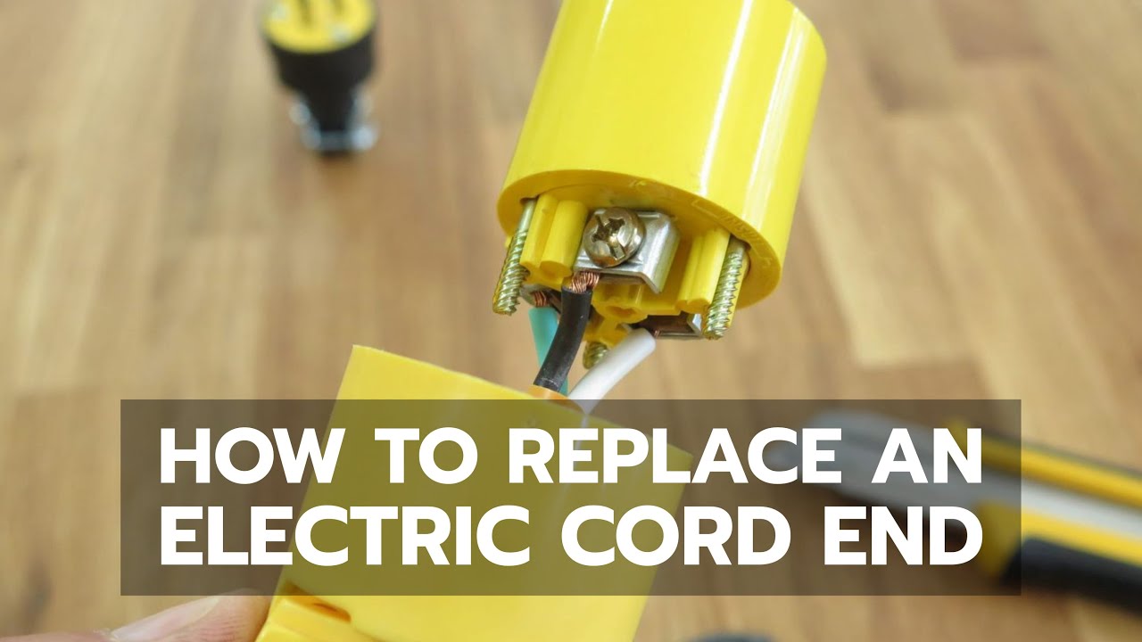 How to Replace an Electric Cord End