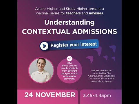 Teacher CPD 2020: Understanding Contextual Admissions