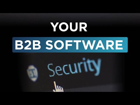 Guarding your business: secrets for your B2B Software Security!