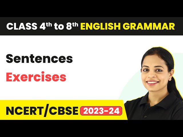 Mastering Sentence Structure: Exercises for Class 5 English Grammar ...