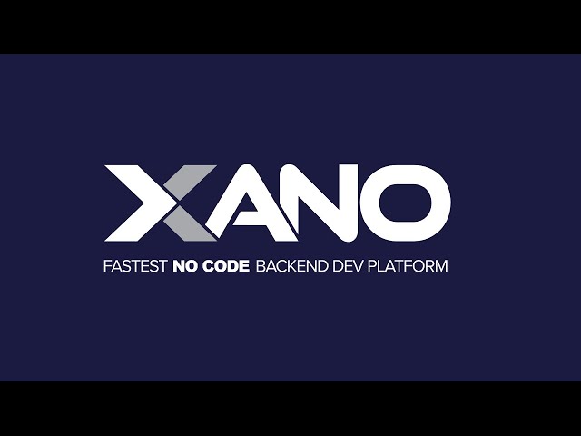 Xano - The Scalable No-Code Backend