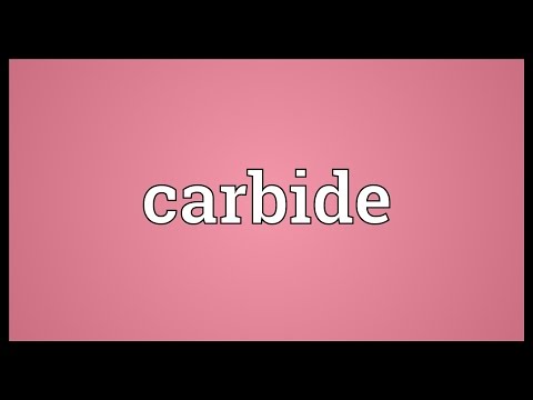 Carbide Meaning