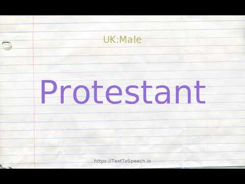 How to pronounce protestant