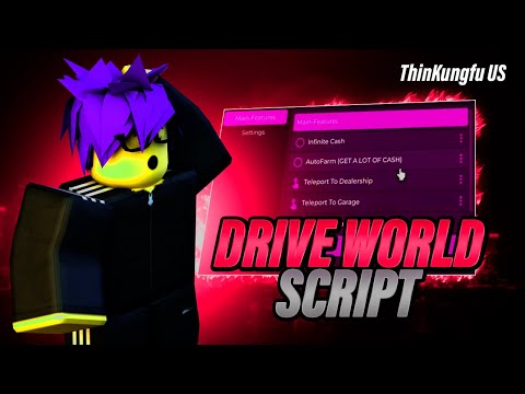 Roblox Drive World Script | Roblox Drive World Hack | AutoFarm | Download For Free 2025