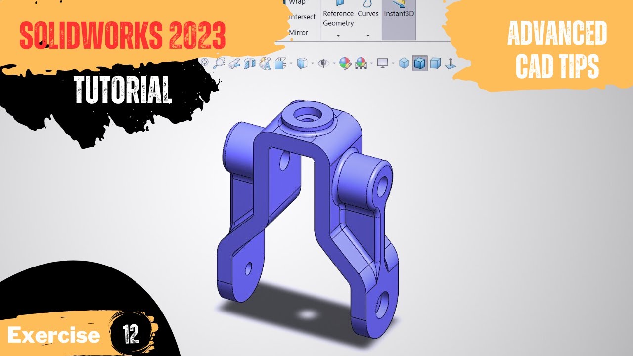 SolidWorks Tutorials | SolidWorks Exercise 12 | 3d Modeling