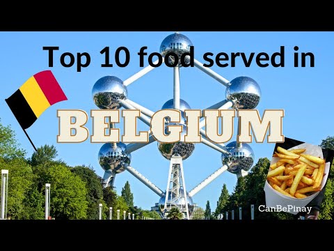 Top 10 BELGIAN food you must try 🇧🇪#belgianfood #top10 #foodie #belgium @CanBePINAY