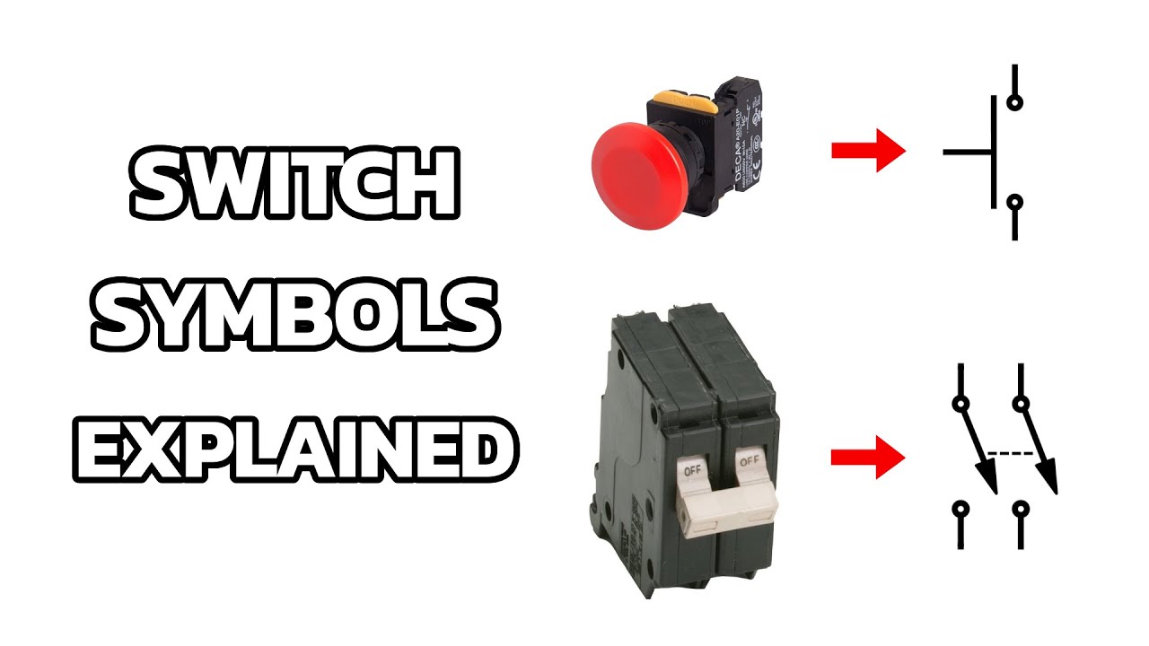 Electric Symbols and Meanings For Various Switches