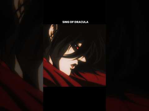 "Before Arise There Was Sing of Dracula Alucard" | Hellsing Ultimate #dracula #alucard #anime