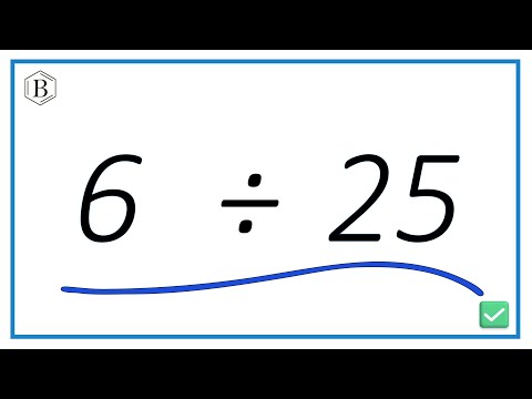 6 Divided by 25 (6 ÷ 25) Using Long Division – Step-by-Step Tutorial