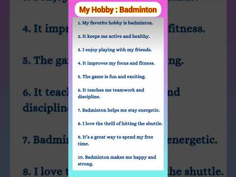 10 lines on my hobby | My Hobby Badminton | Essay on my Favourite game