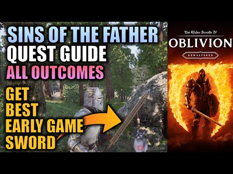 Sins of the Father Quest Guide - All Outcomes (Get the Best Early Game Sword) Oblivion Remastered