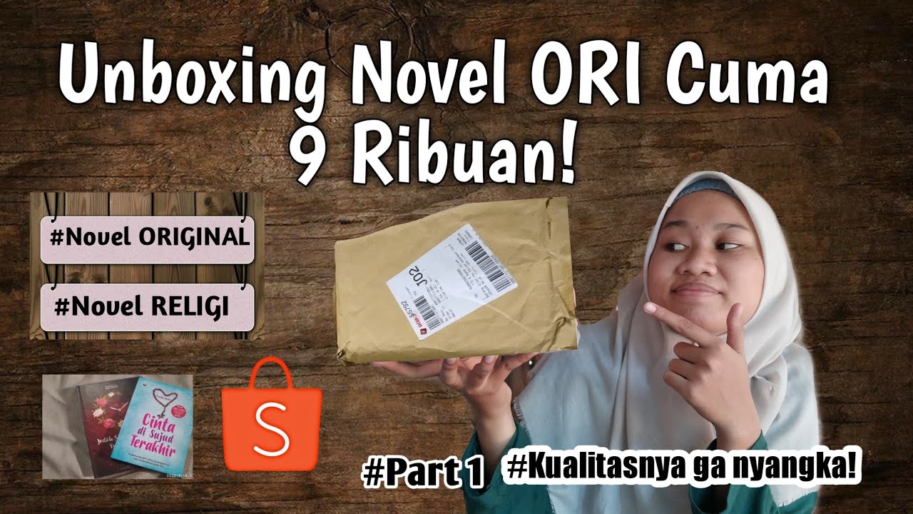 UNBOXING NOVEL ORIGINAL RELIGI DI SHOPEE 9K! Kualitasnya nggak nyangka🥺 (Novel murah) #Part 1