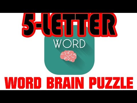 Word Brain Puzzle - 5 Letter Word - All Answers 1 - 70
