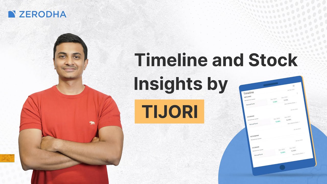 Introducing timeline and insights on console powered by Tijori Finance - Zerodha Feature ...