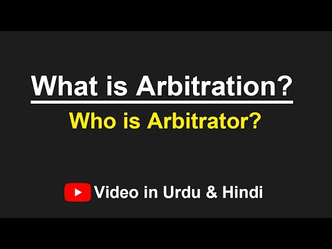 What is Arbitration with example? Urdu / Hindi