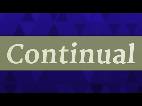 CONTINUAL pronunciation • How to pronounce CONTINUAL