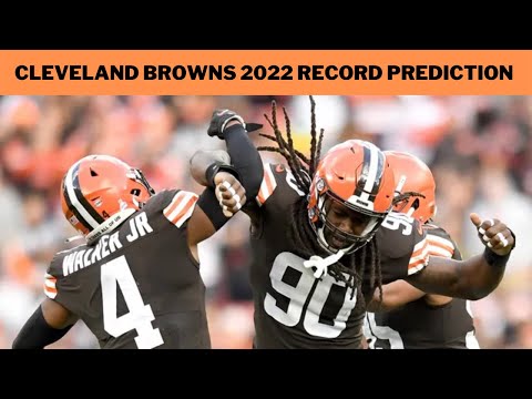Cleveland Browns 2022 Record Prediction